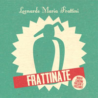 Leonardo Maria Frattini | Frattinate